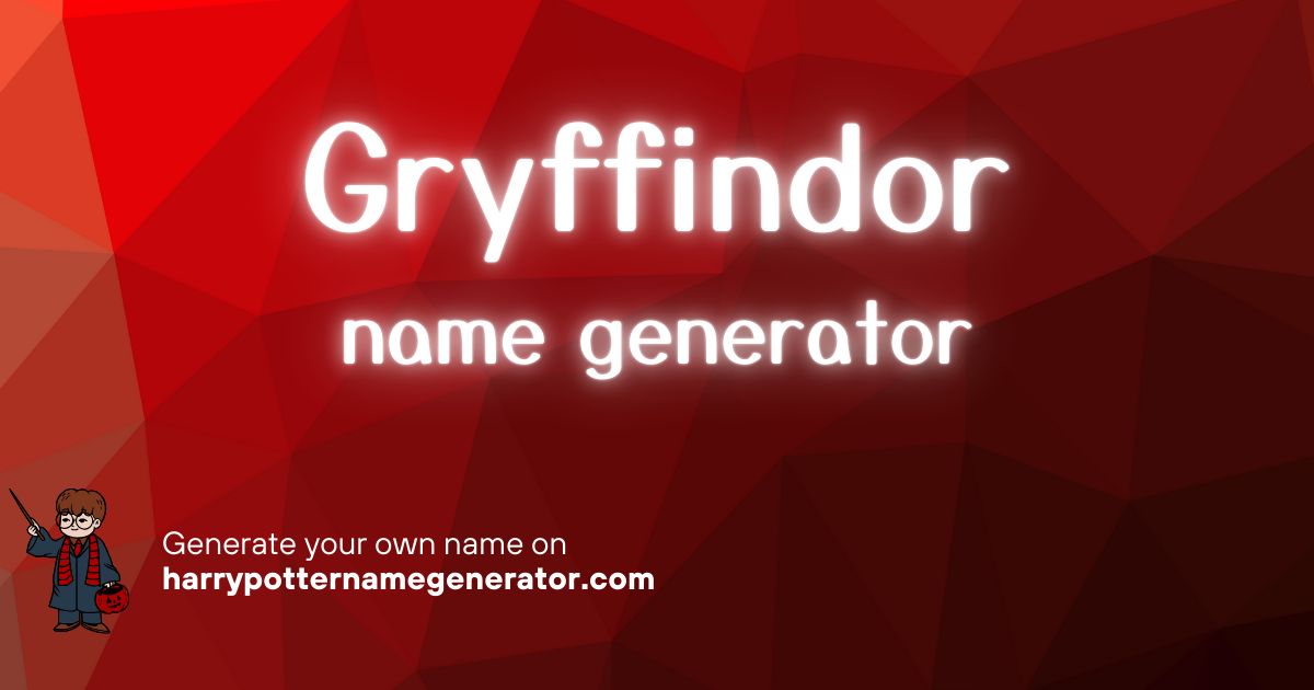 🦁 Gryffindor Name Generator | Create Your Brave Wizarding Name